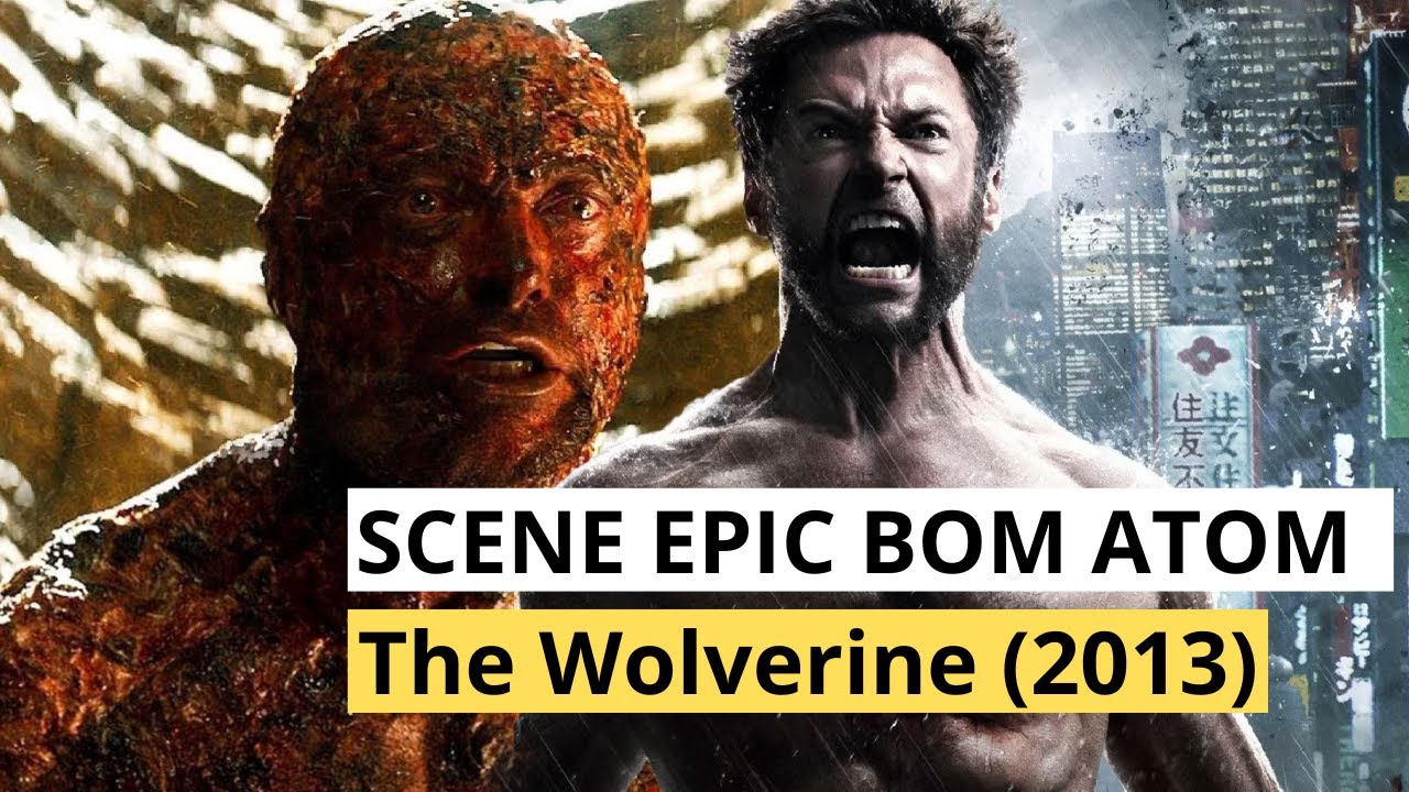 Scene Epic Bom Atom - Cuplikan Film The Wolverine (2013) HD - YouTube