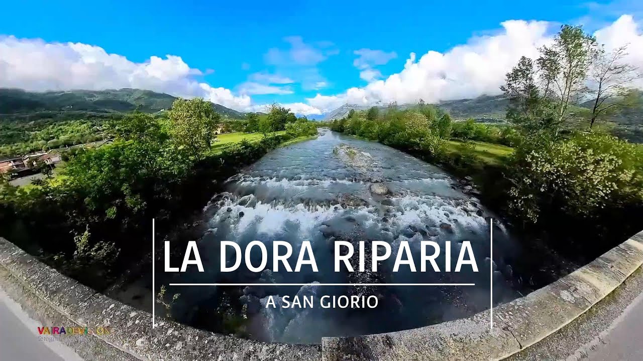 Dora Riparia a San Giorio - YouTube