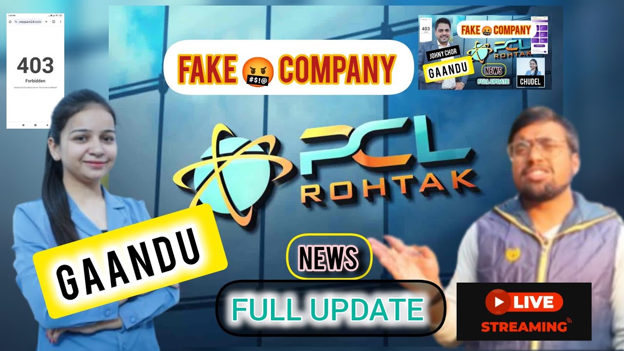 FAKE PCL ROHTAK COMPANY|SCAM COMPANY PCL ROHTAK HARYANA|ALL TEAM GAANDU ...