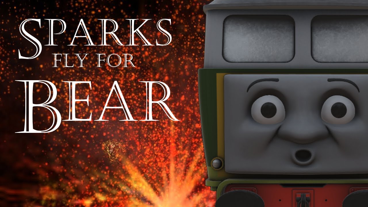 Dudley the vagrant engine story 2 Sparks fly for Bear - YouTube