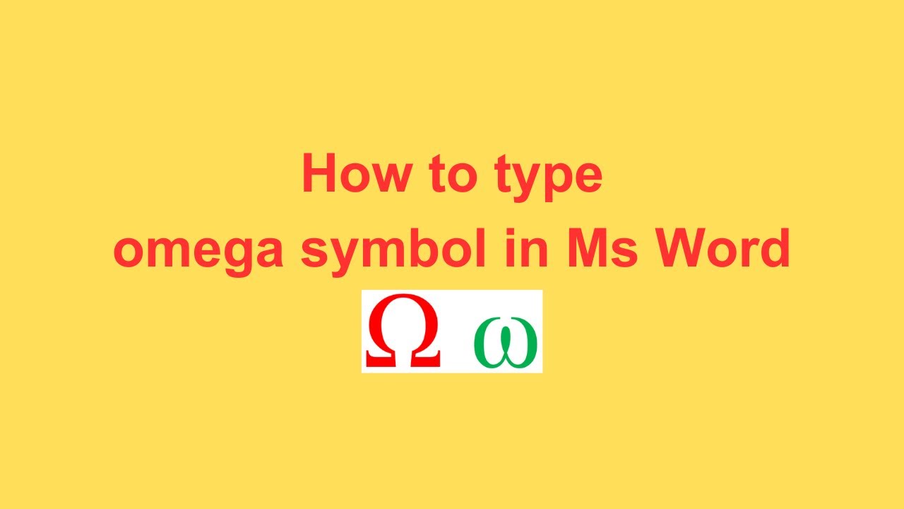 How to type omega symbol in Ms Word - YouTube