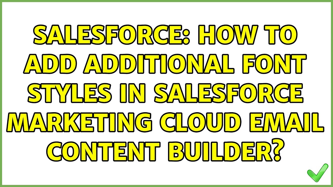 Salesforce: How to add additional font styles in salesforce marketing ...