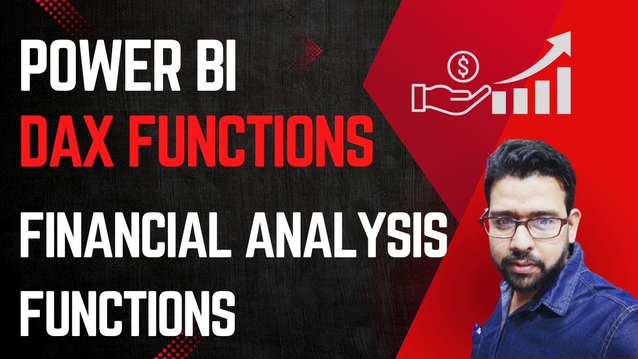 Important Financial Analysis Functions in DAX in Power BI with Example ...