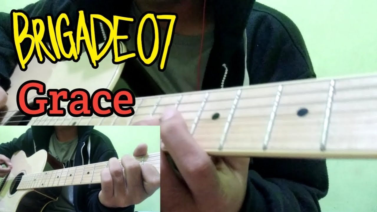 Brigade 07 - Grace gitar cover by Nara - YouTube
