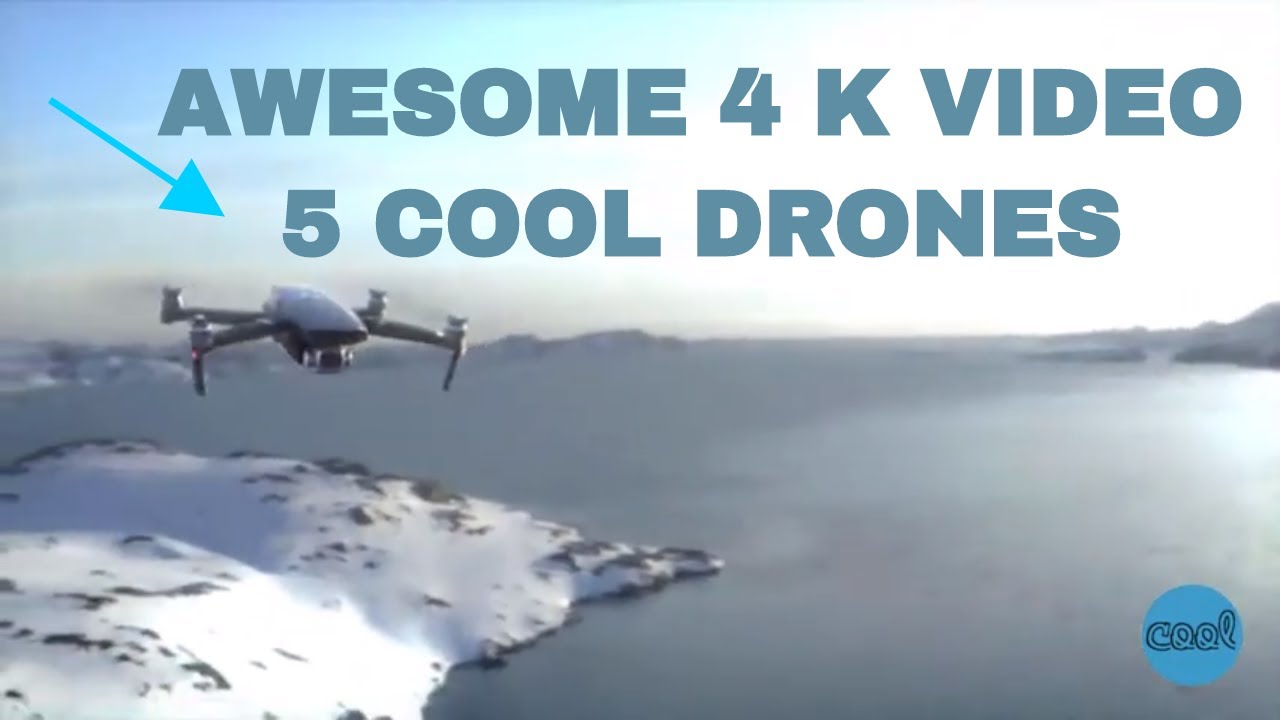 5 COOL Drones | Guaranteed to blow your mind! - YouTube