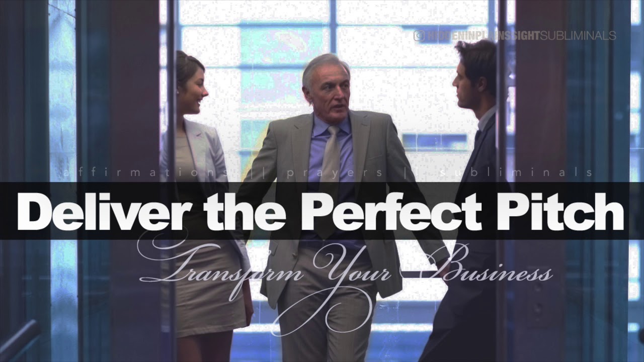 Deliver the Perfect Pitch -Subliminal Prayer WORKS FAST - YouTube