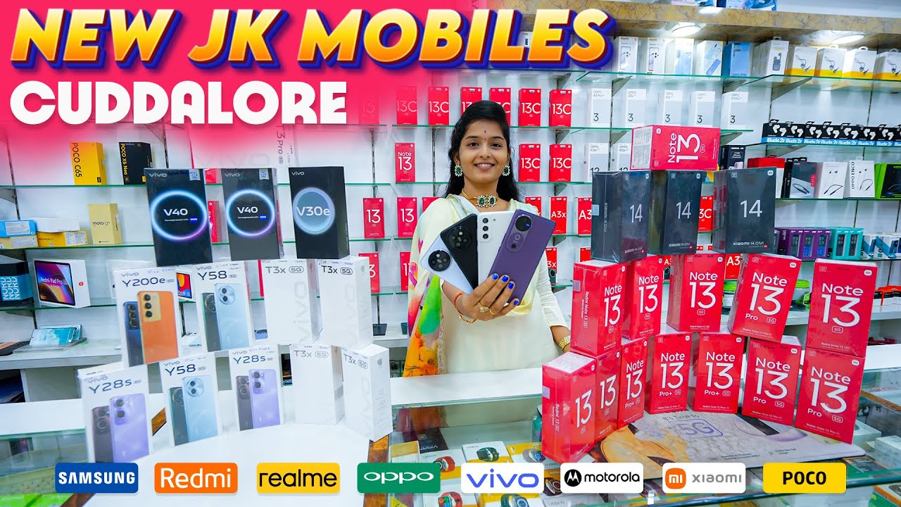 New JK Mobiles Cuddalore 🤑 Best Smart Phone Shop at Cuddalore 😱 ...