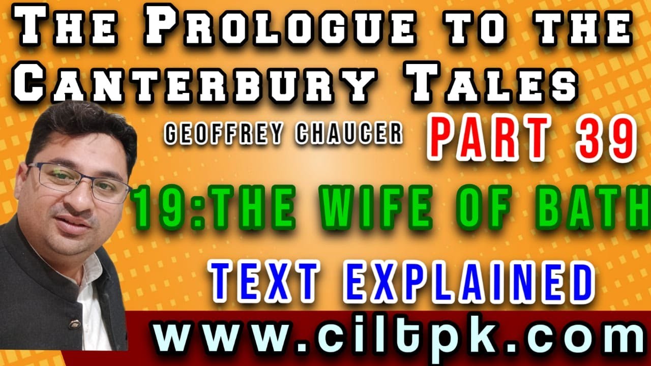 19.The Wife of Bath part 39(The Prologue to the Canterbury Tales) - YouTube