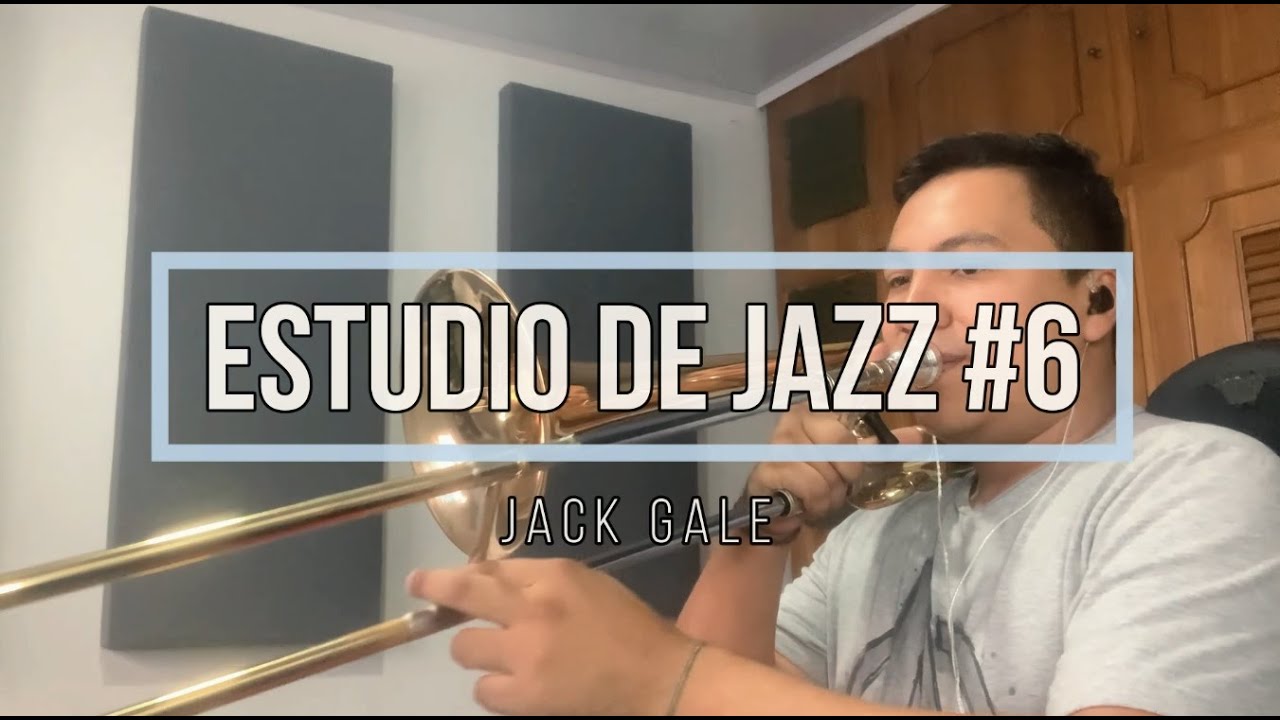 Estudio de jazz #6 - Jack Gale - YouTube