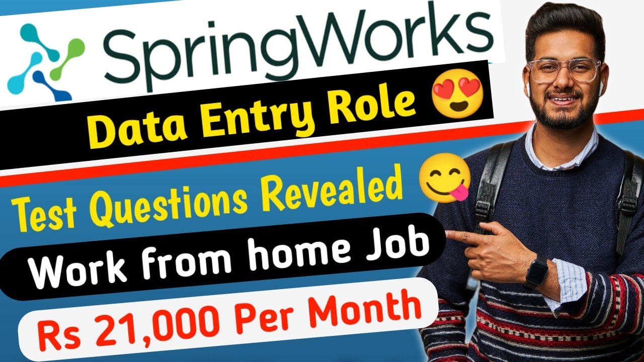 Springworks Work from Home Job 😍| Salary- Rs 21,000/Month| Data Entry ...