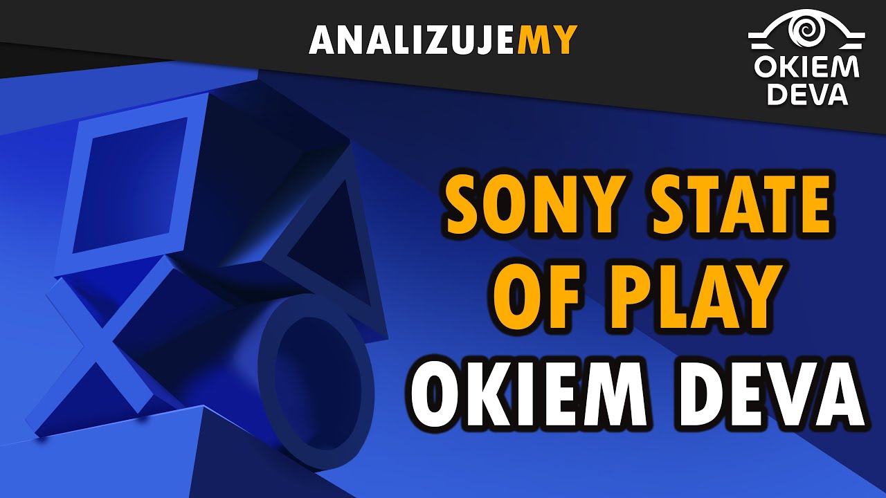 State Of Play 2024 #analiza #okiemdeva - YouTube