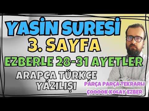 Yasin suresi 3. sayfa ezberleme Yasin 28-31. ayetler ezberle Parça Parça Tekrarlı Abdullah Hoca #6