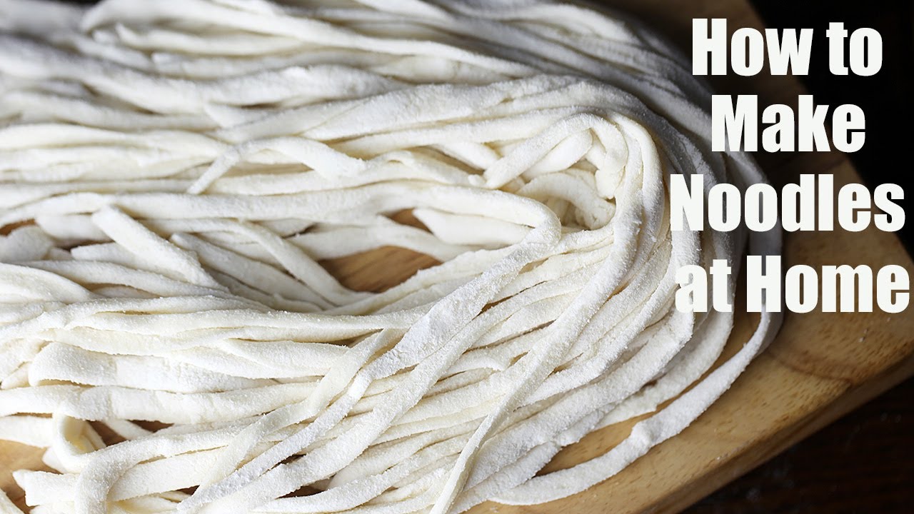 Chinese Traditional Handmade Noodles(手工面条） - How to Make Noodles at ...