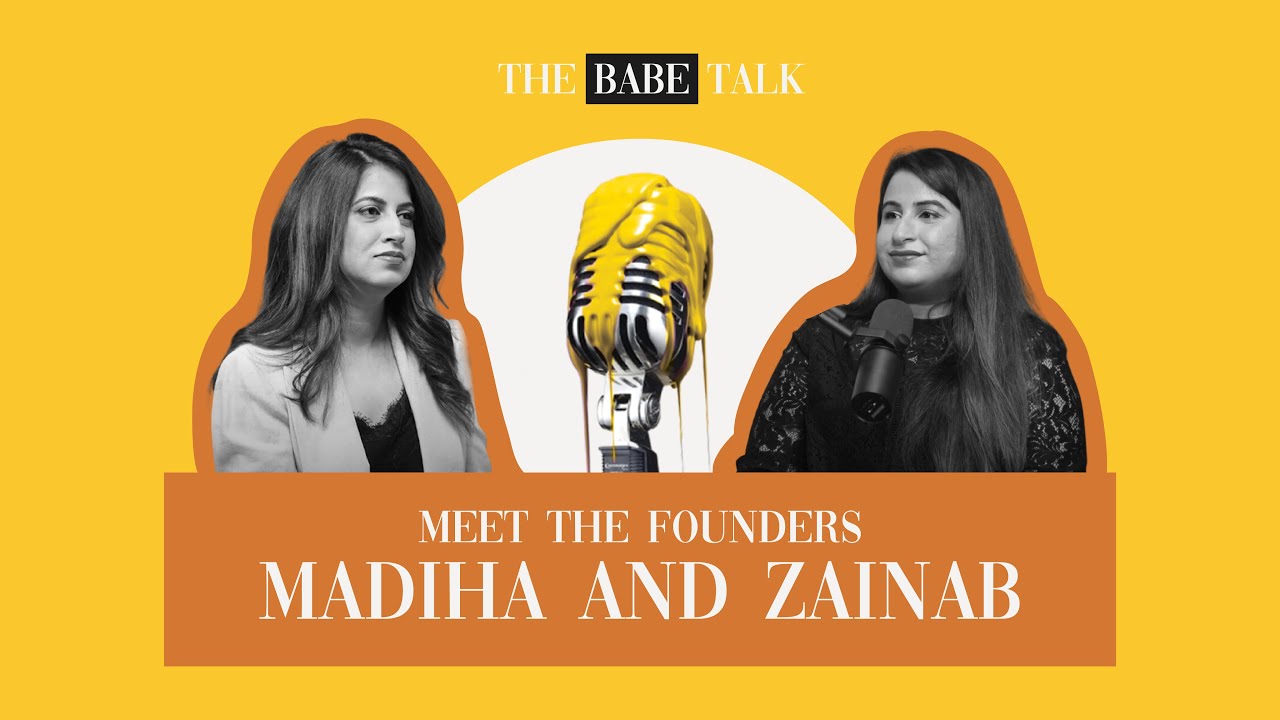 The Story About The Babe Talk Ft Madiha Hashim & Zainab Hashim - YouTube