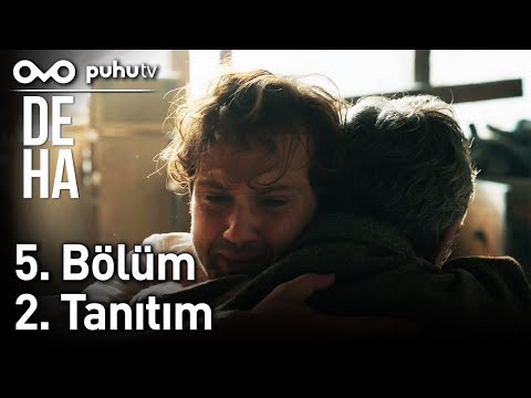 Deha 5. Bölüm 2. Tanıtım