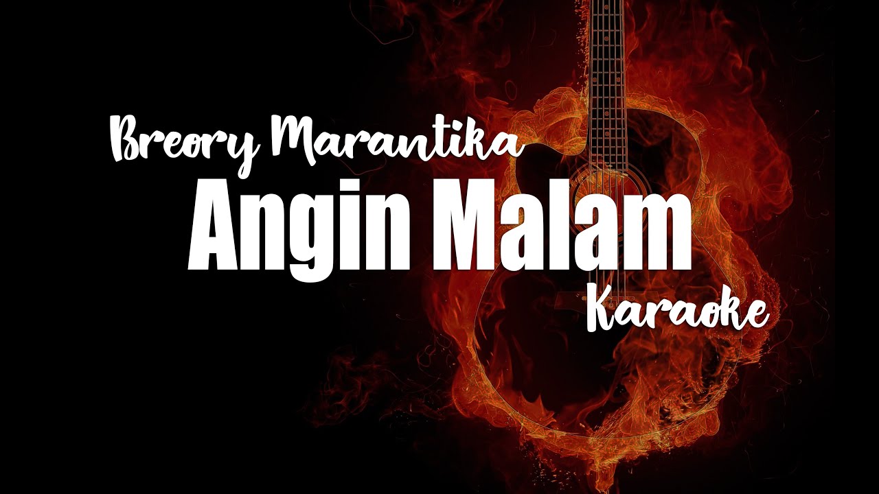 Angin Malam - Broery Marantika - Karaoke - YouTube
