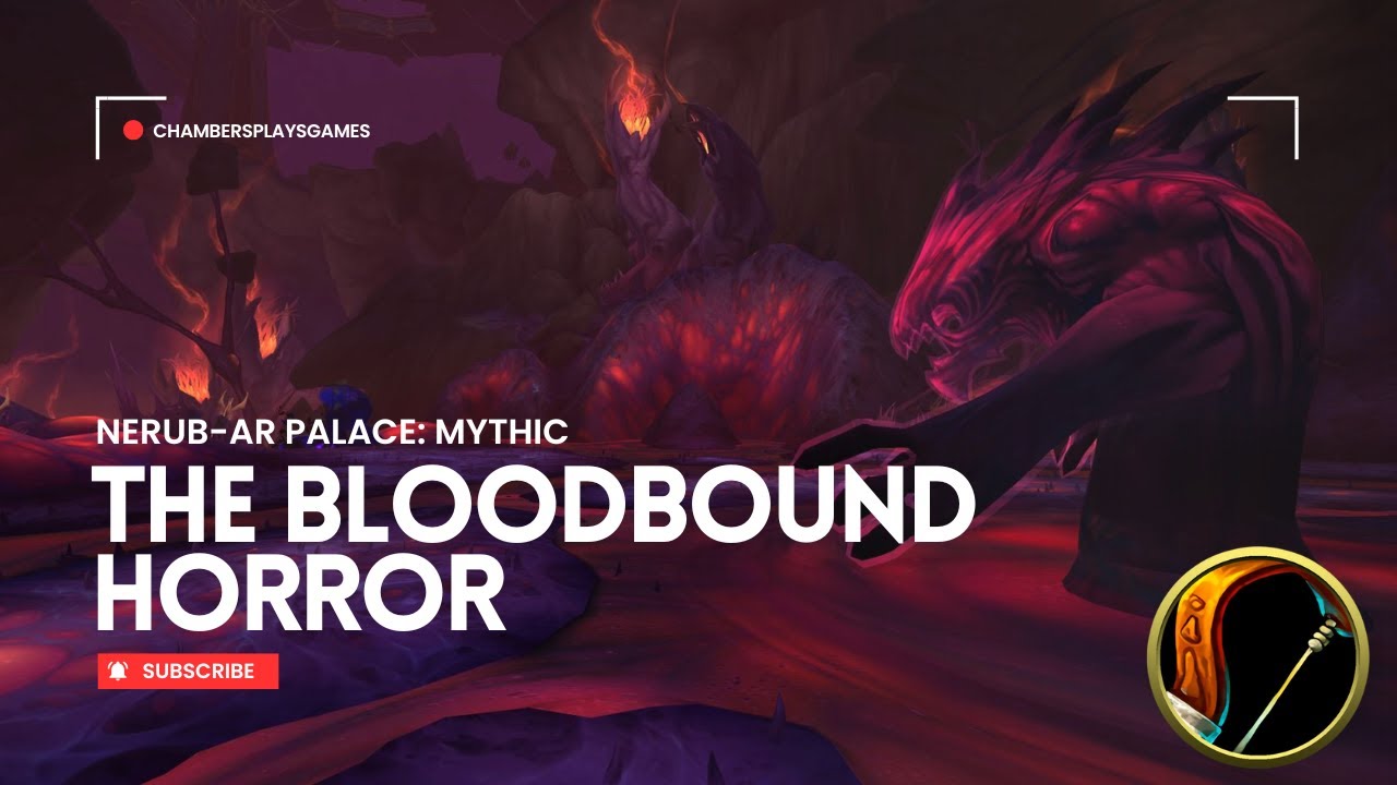 Nerub-ar Palace: Mythic | The Bloodbound Horror | Marksmanship Hunter ...