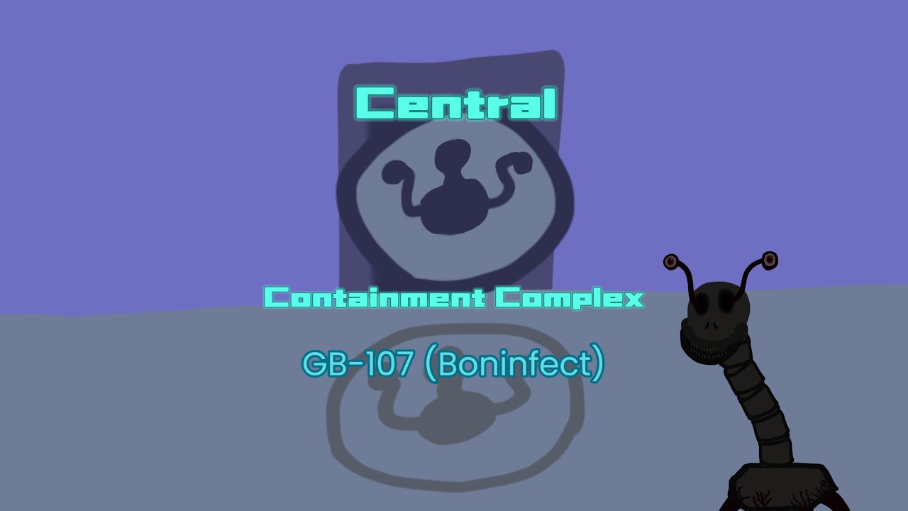 MSM: Central Containment Complex: GB-107 (Boninfect) - YouTube