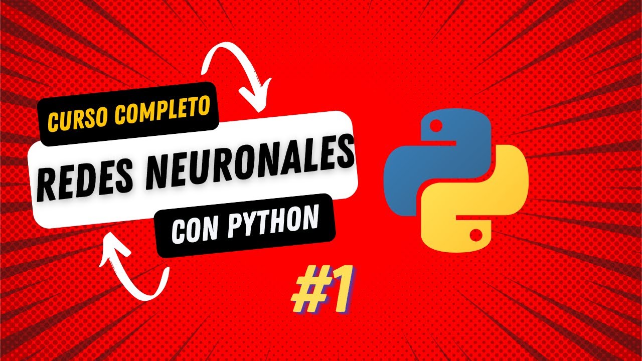 Introducción a Redes Neuronales: Conceptos básicos - Programa una RN en Python - YouTube
