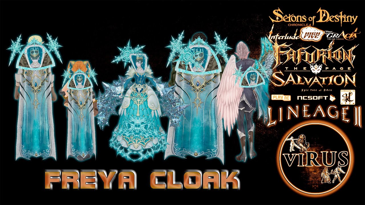 New Freya Cloak. LINEAGE II. GraciaFinal-GoD+ √i®uS - YouTube
