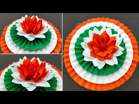Independence Day Craft Ides/Lotus Flower Paper Craft/Independence Day ...