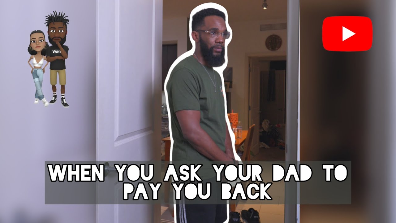 When you ask your Dad to pay you back #comedy #theclassiiics #funny # ...