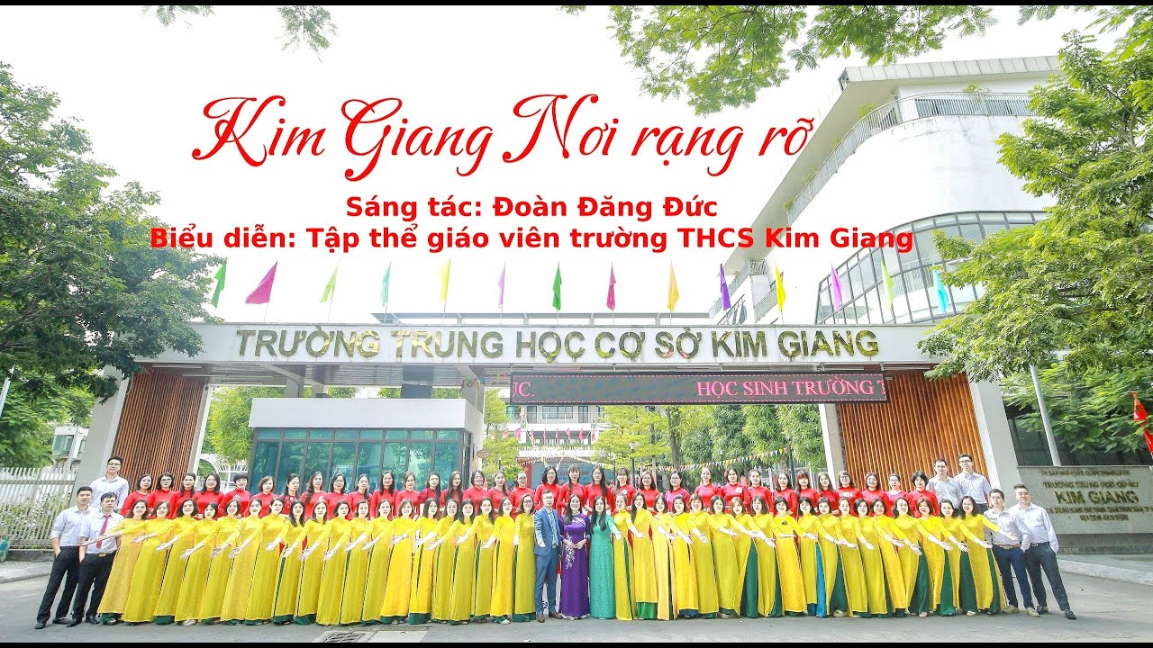 Kim Giang nơi rạng rỡ - Sáng tác: Đoàn Đăng Đức, Biểu diễn: Tập thể ...