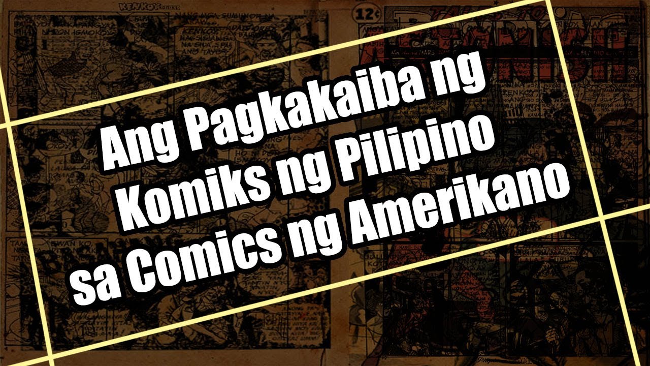 Ang Pagkakaiba ng Komiks ng Pilipino sa Comics ng Amerikano - YouTube