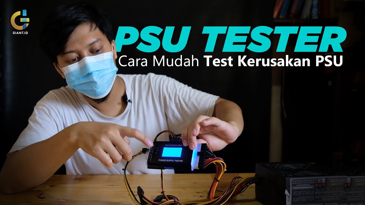 Cara Test PSU Dengan Mudah Dengan PSU Tester | Mudah Menjadi Teknisi IT ...