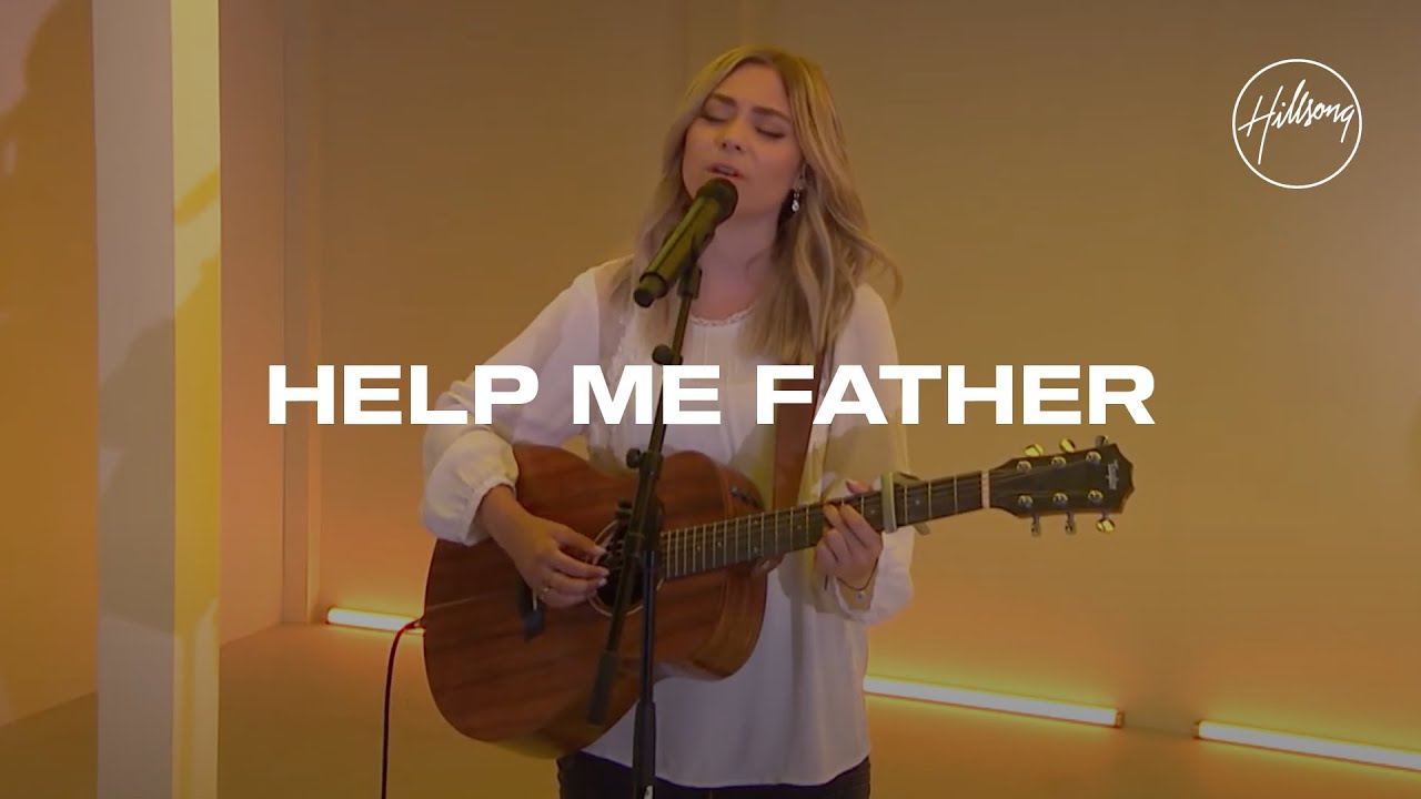 Help me Father [8pm Service] - Hillsong London Worship - YouTube