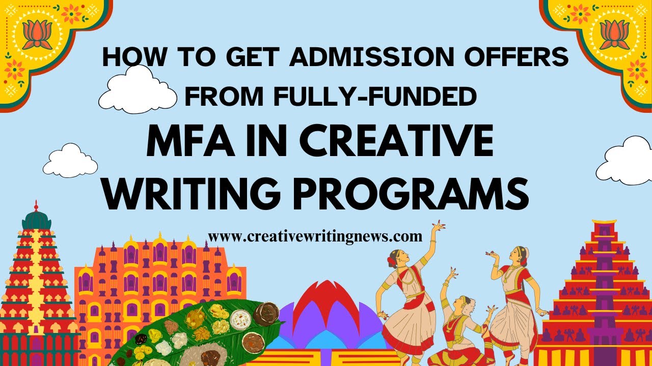 Tips For Applying to MFA In Creative Writing Programs.A Panel ...