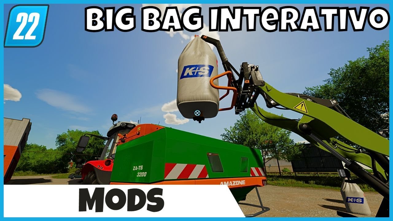 FS22 Mods | Big Bag Interativo com Abertura e Fechamento Manual no ...