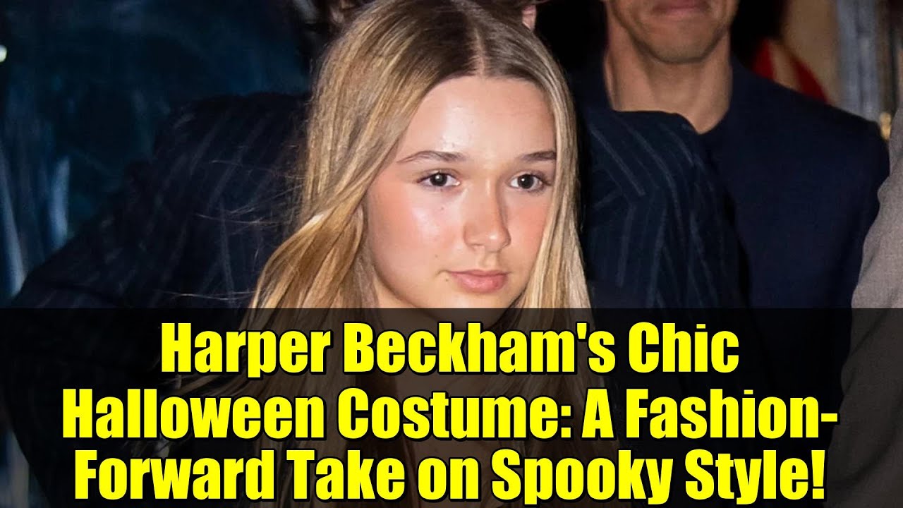 Harper Beckham's Chic Halloween Costume: A Fashion-Forward Take on ...