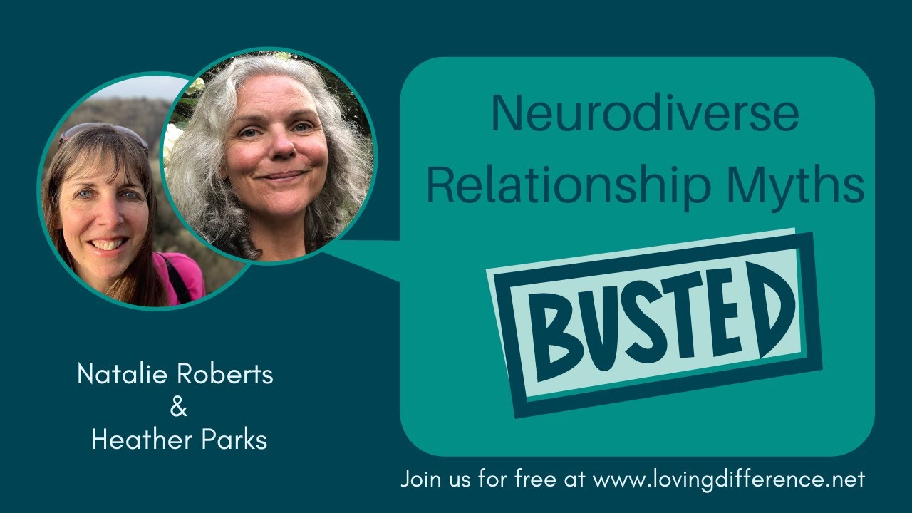 #1-4 Myth Busting Neurodiverse Relationships - YouTube