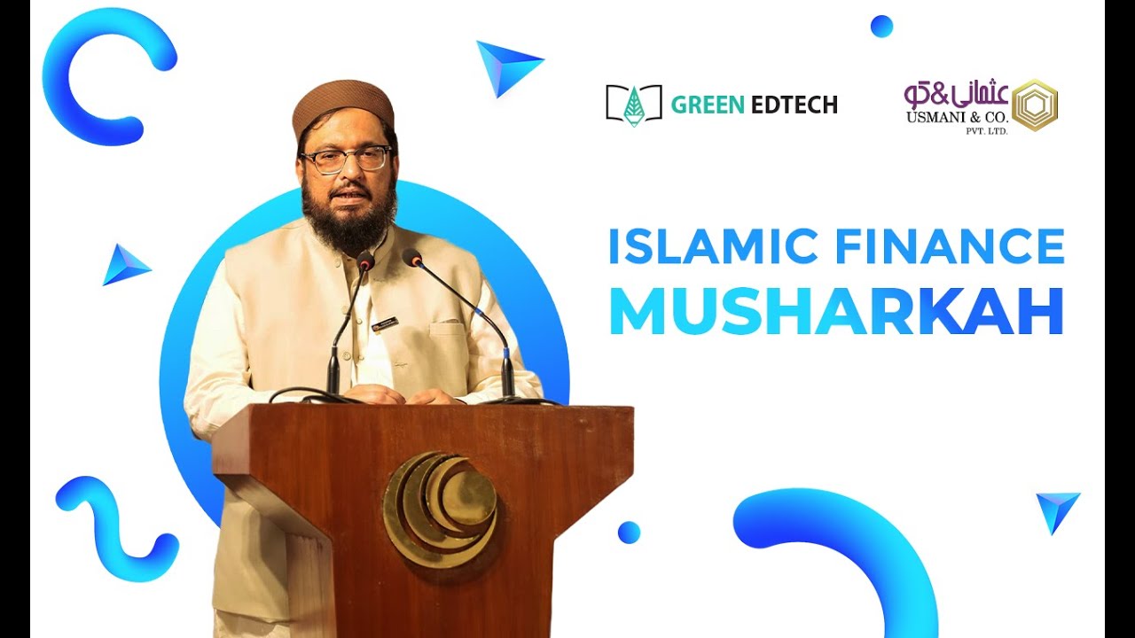 Musharakah In Islamic Banking and Finance - YouTube