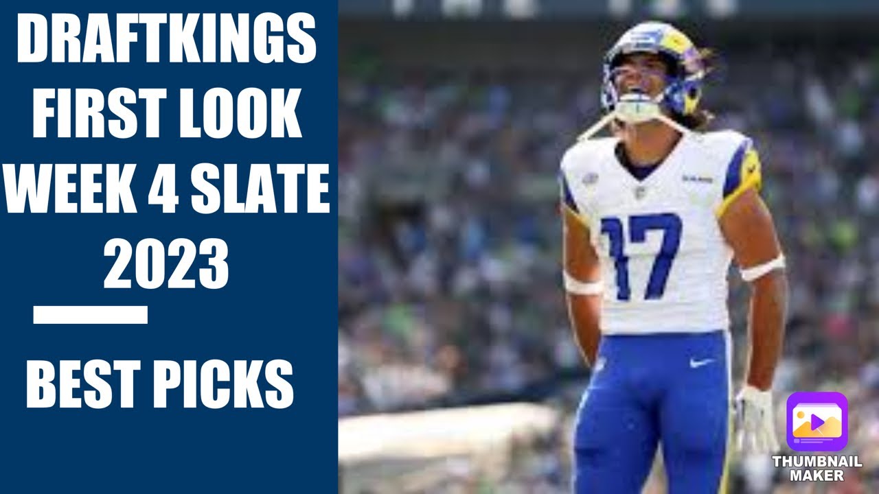 DRAFTKINGS FIRST LOOK NFL WEEK 4 SLATE 2023 - YouTube
