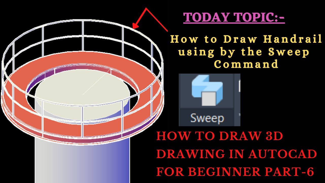 How to Draw Handrail | using by sweep command in autocad 3D - YouTube