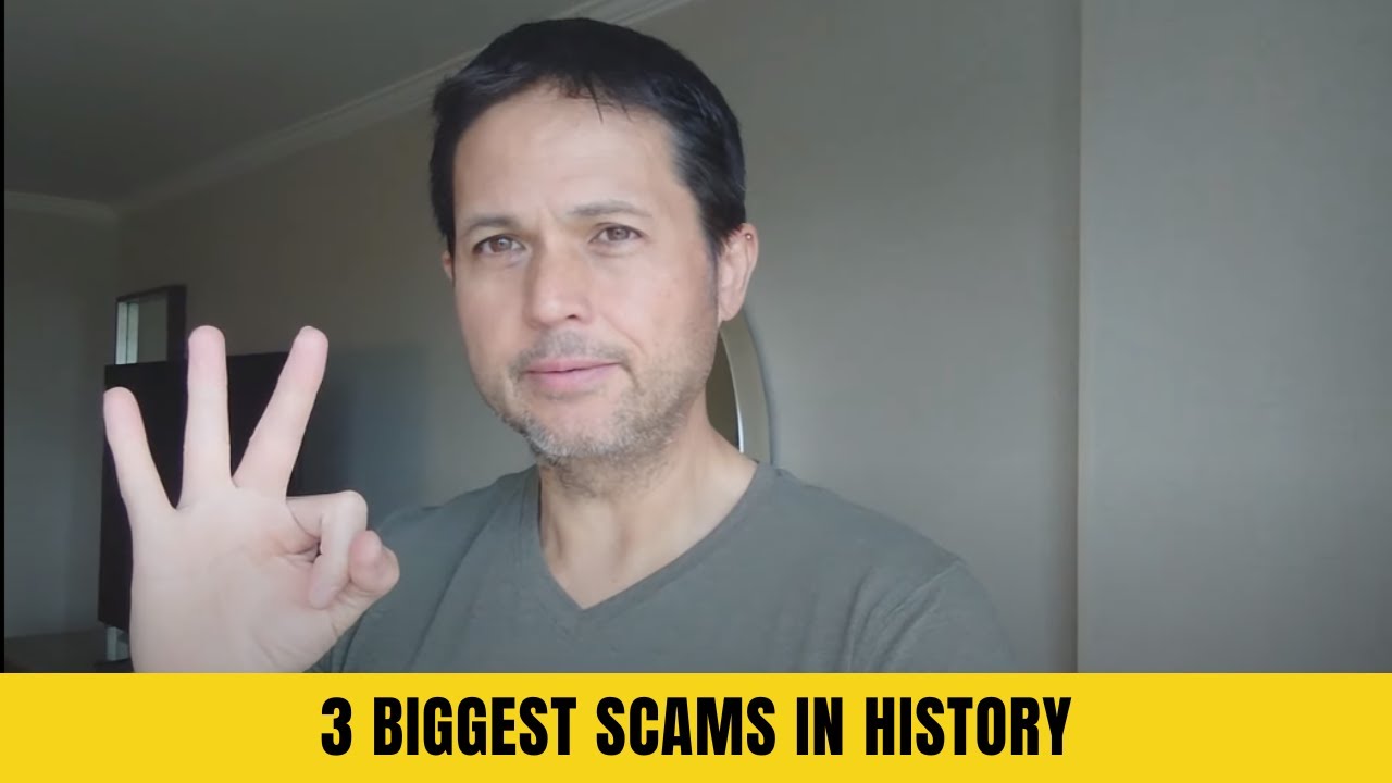 The 3 BIGGEST SCAMS In HISTORY Are ALL HAPPENING NOW - YouTube