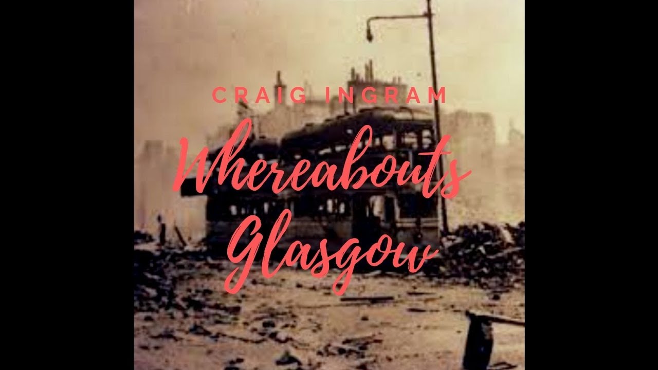 Craig Ingram - WHEREABOUTS Glasgow - YouTube