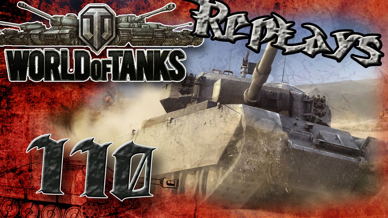 World of Tanks Replays - 110 - YouTube
