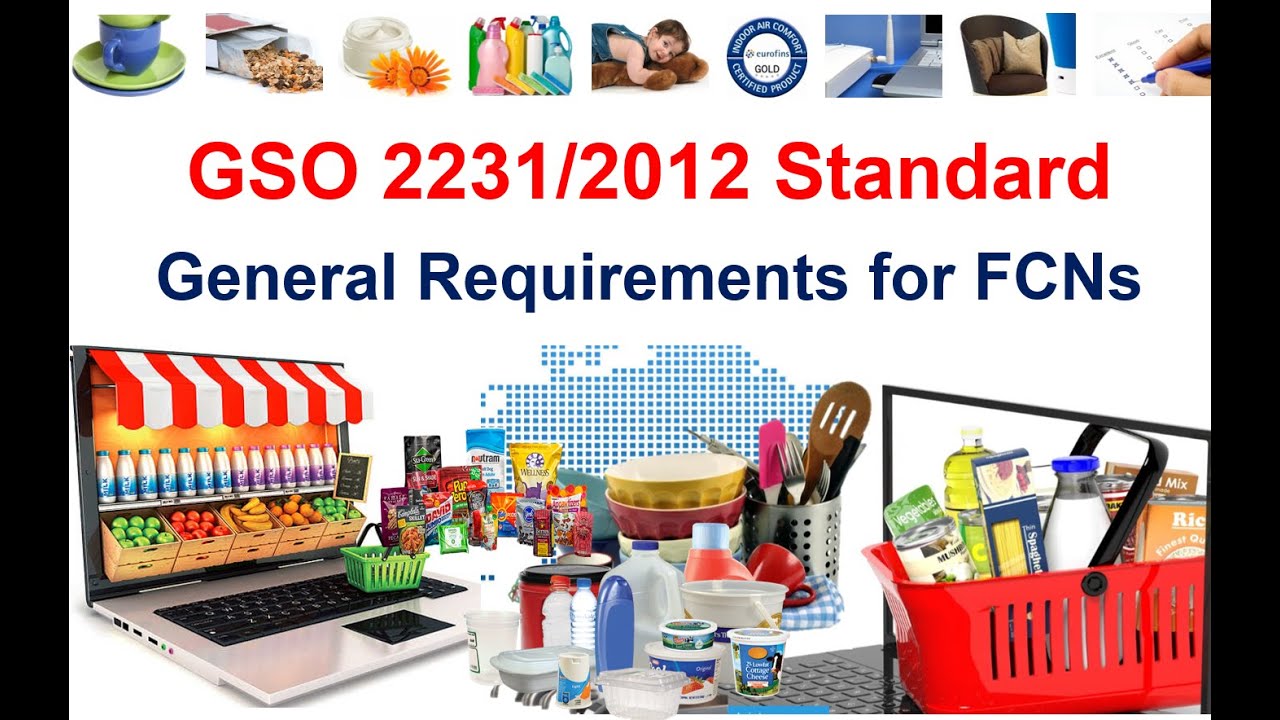 GSO 2231/2012 Packaging Standard | General Requirements for FCNs - YouTube