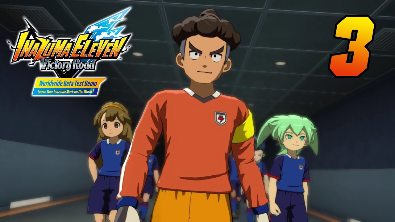Captain Samguk — Let's Play Inazuma Eleven: Victory Road (Beta) Part 3 ...