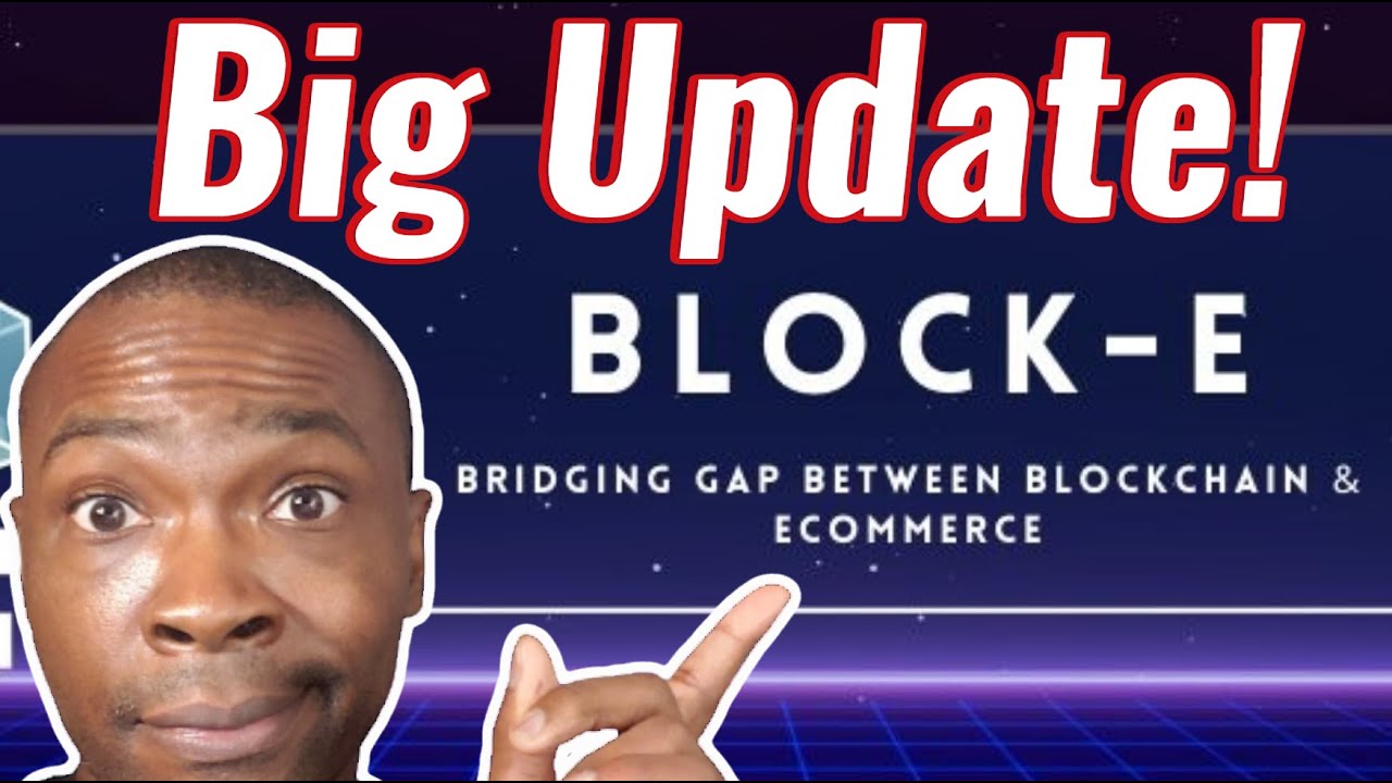 BLOCK-E - Worlds 1ST Decentralize MarketPlace Update is Live! (100x ...