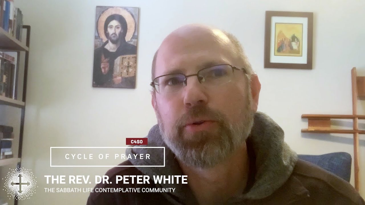 Diocesan Cycle of Prayer: the Rev. Dr. Peter White and the Sabbath Life ...