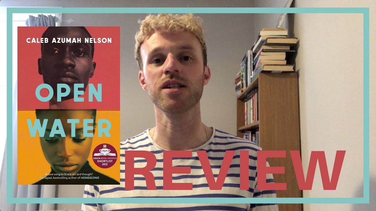 Ep 29 | BOOKS UP CLOSE | Caleb Azumah Nelson, Open Water - YouTube