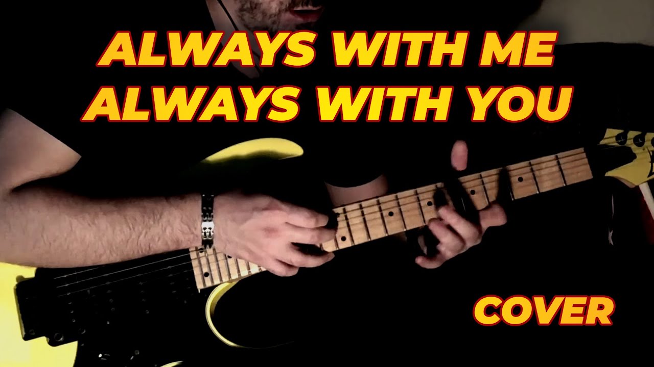 Joe Satriani - Always With Me, Always With You / Gitar Solo Cover - YouTube