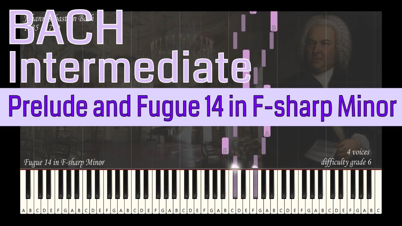 JS Bach - Prelude and Fugue 14 in F sharp Minor BWV 859 | Piano ...