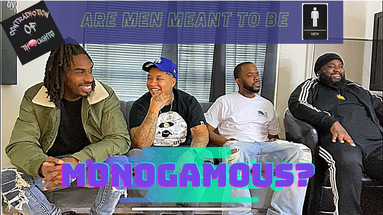 ARE MEN MEANT TO BE MONOGAMOUS?? Ft Yank & Kenny - YouTube