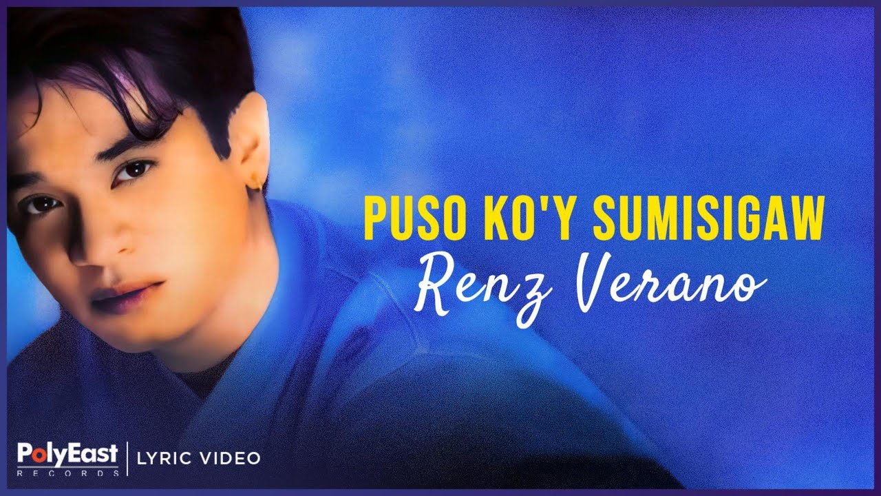 Renz Verano - Puso Ko'y Sumisigaw (Lyric Video) - YouTube
