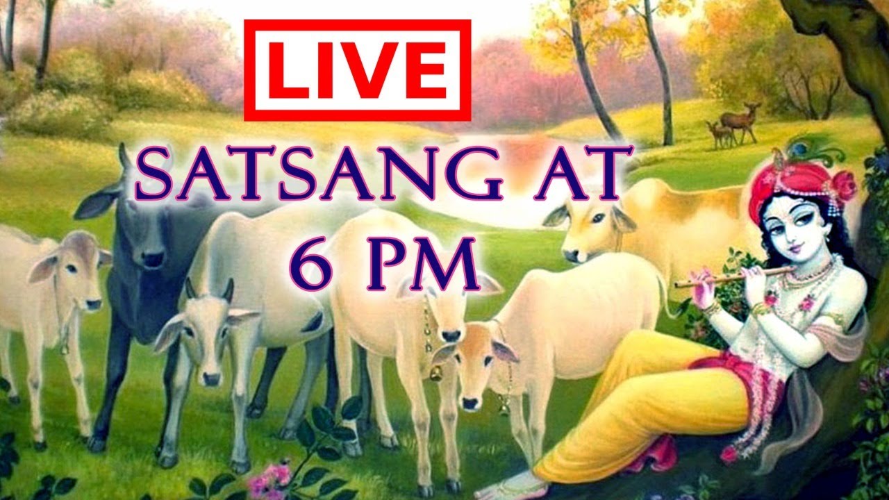 LIVE Satsang | Mohan Niwas At 6 pm On 30th Mar'20 - YouTube